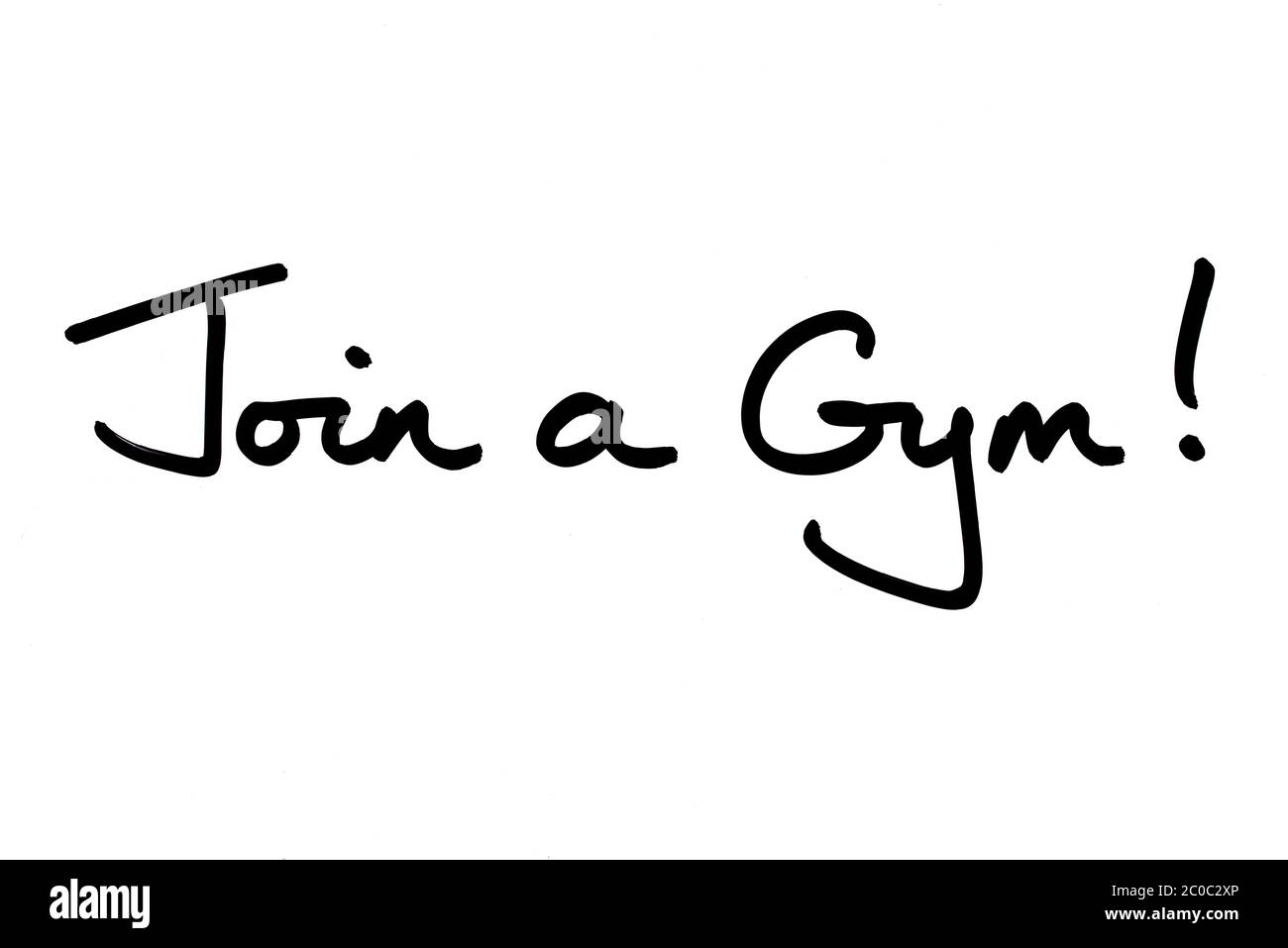 Join a Gym! handwritten on a white background Stock Photo - Alamy