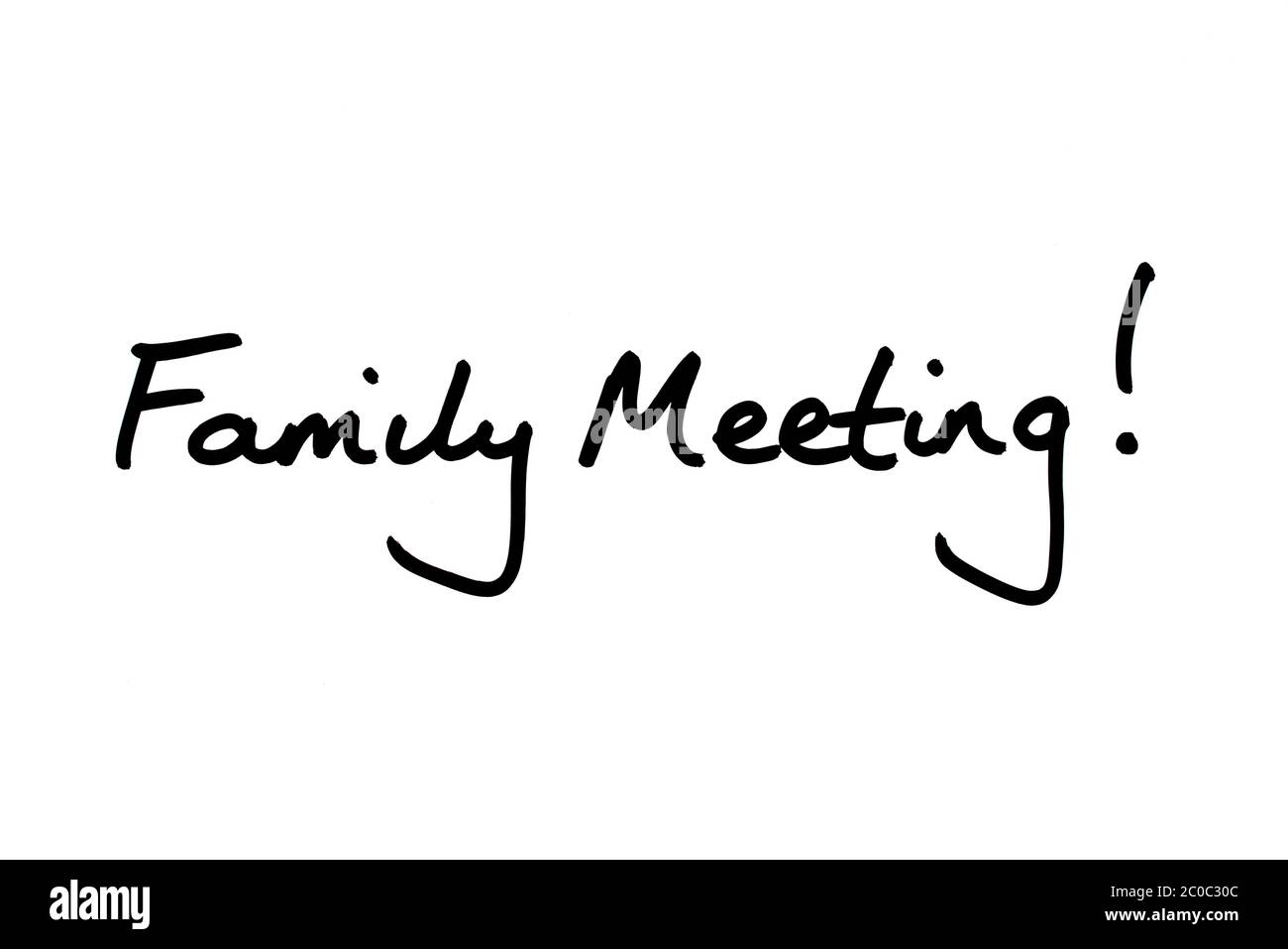 Family Meeting! handwritten on a white background Stock Photo - Alamy