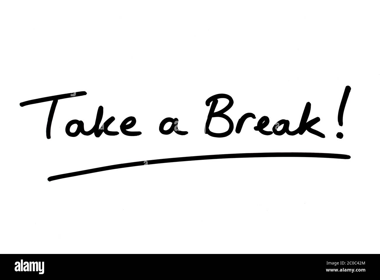 Take a Break! handwritten on a white background Stock Photo - Alamy