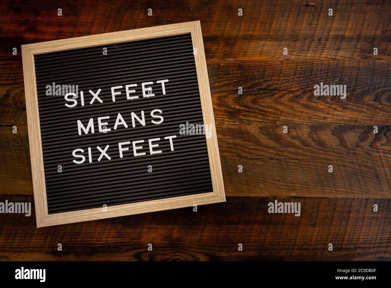 Six Feet Means Six Feet with Copy Space Stock Photo - Alamy