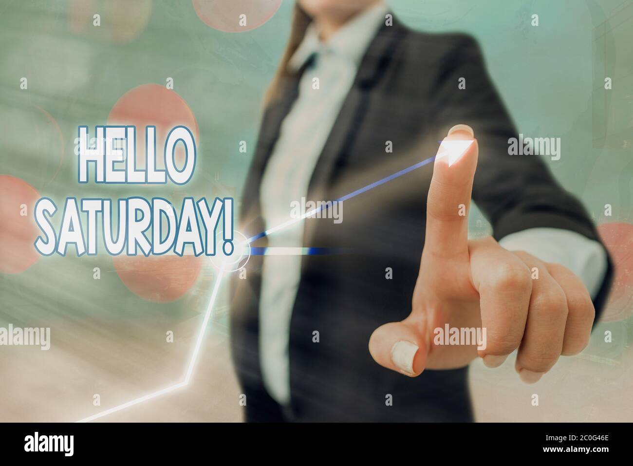 Text sign showing Hello Saturday. Business photo text a positive ...