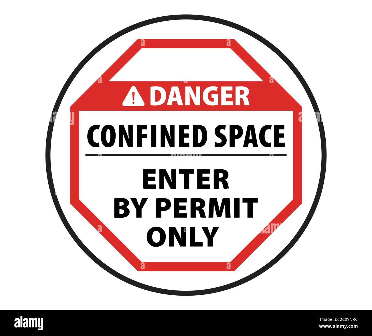 Danger Confined Space Enter By Permit Only Stock Vector Image & Art - Alamy