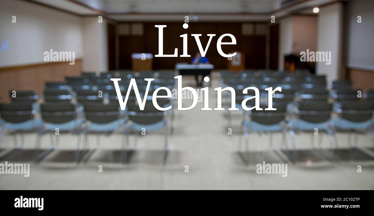 Live Webinar Text over blur photo of conference hall or seminar room ...