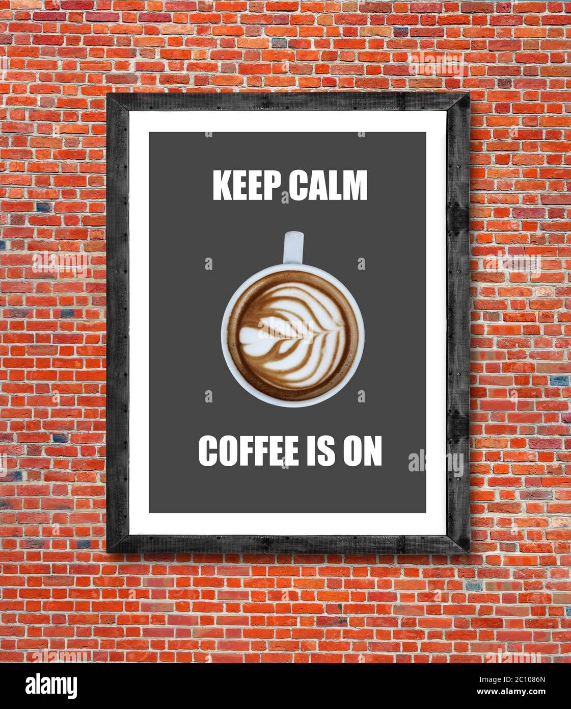 Keep calm drink coffee sign hi-res stock photography and images - Alamy
