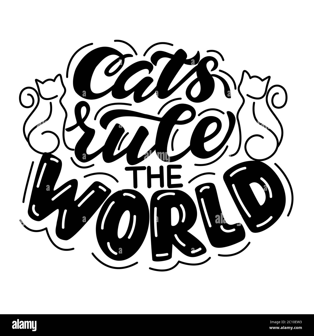 Image with the inscription - cats rule the world - in vector graphics ...