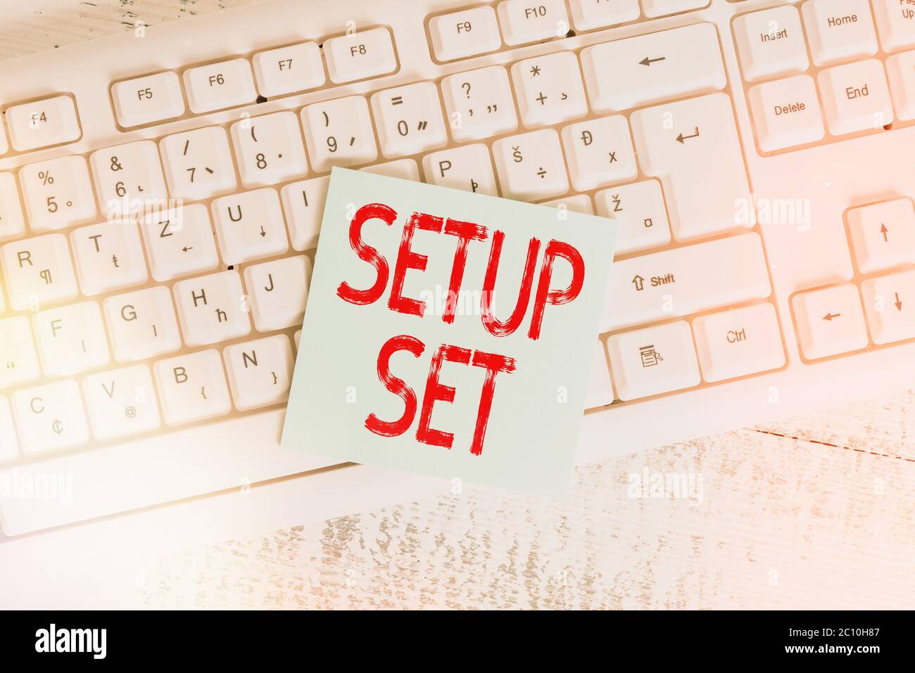Conceptual hand writing showing Setup Set. Concept meaning planning how ...