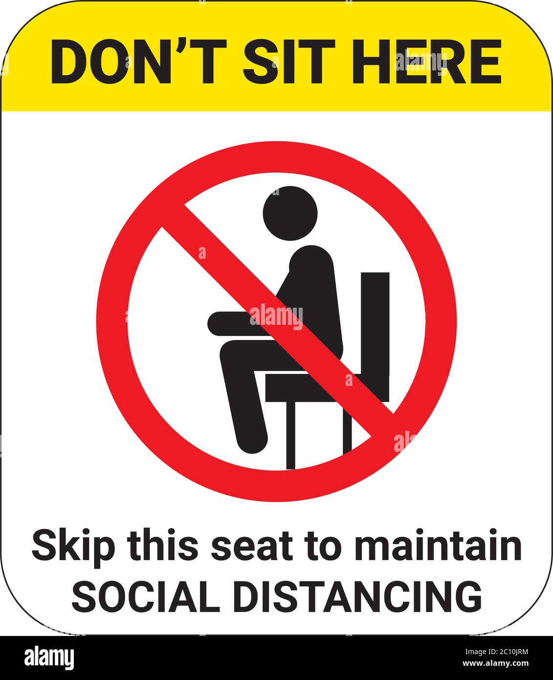 Don’t sit here sign. Skip this seat to maintain Social Distancing. Sign ...