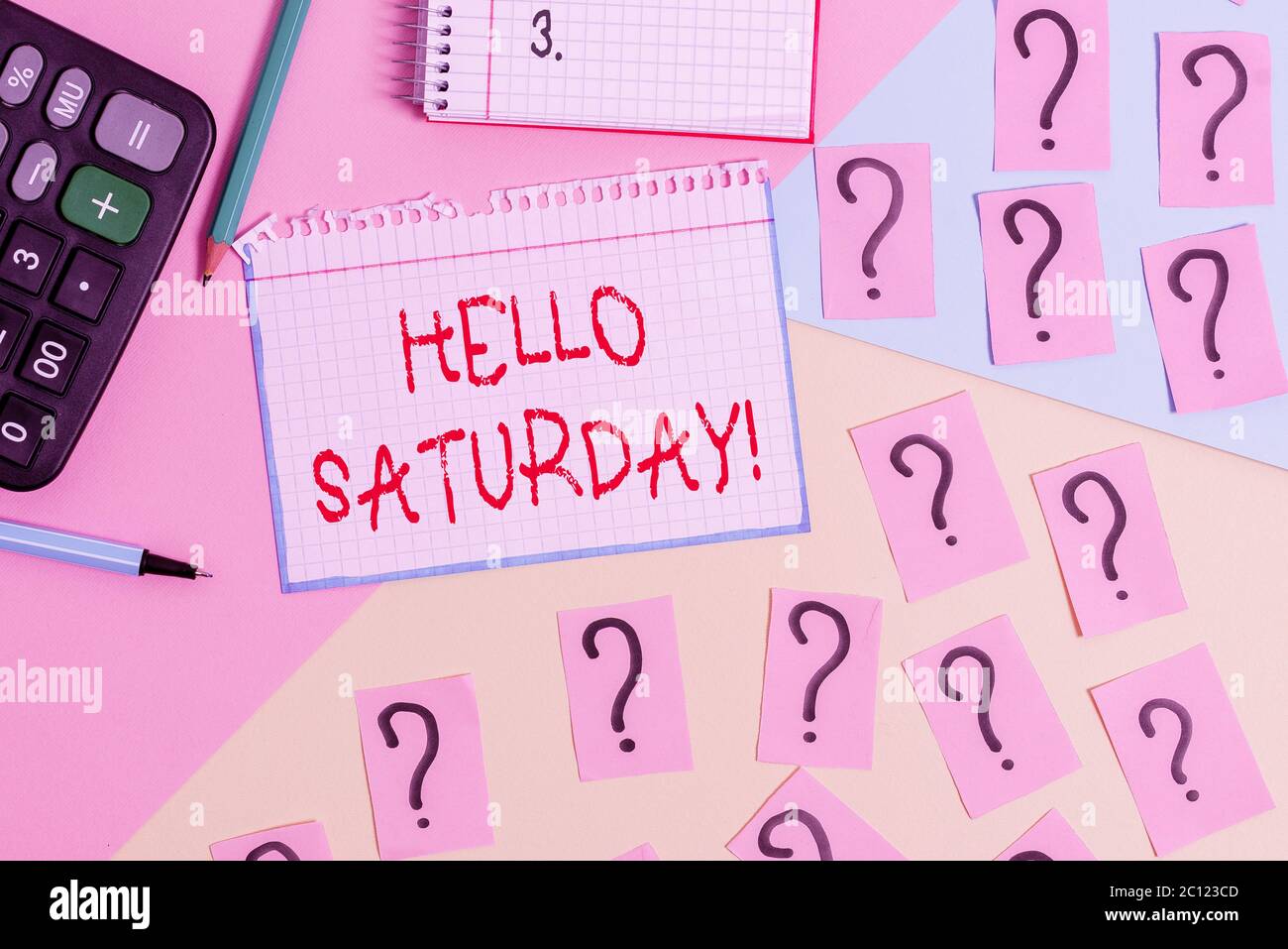 Writing note showing Hello Saturday. Business concept for a positive ...