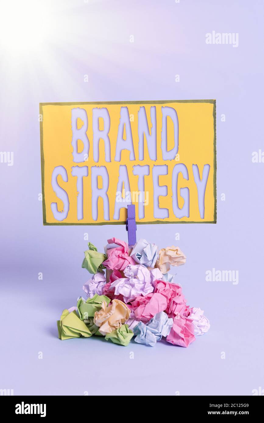 Text sign showing Brand Strategy. Business photo showcasing longterm ...