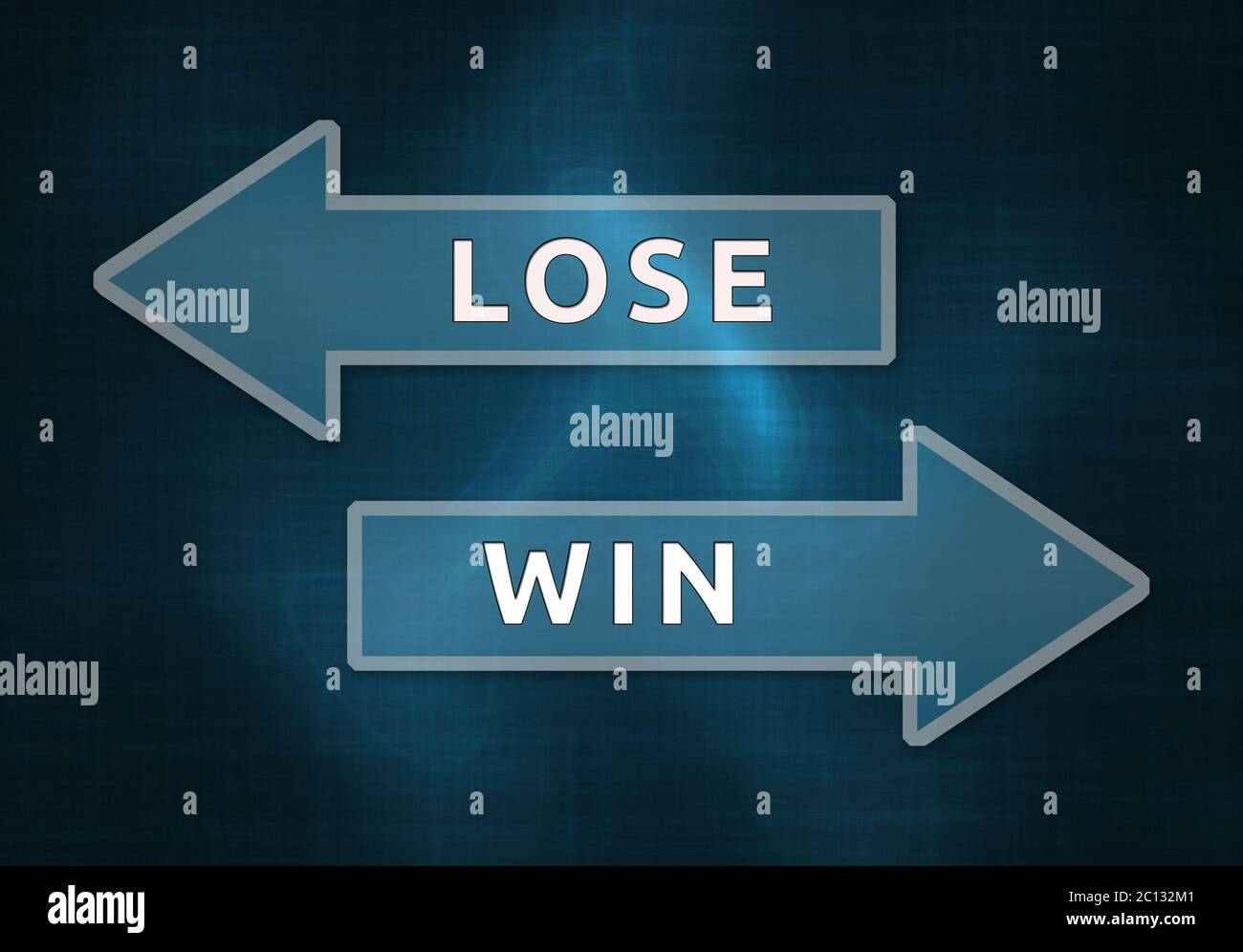 You must choose one: The lose, or the win Stock Photo - Alamy