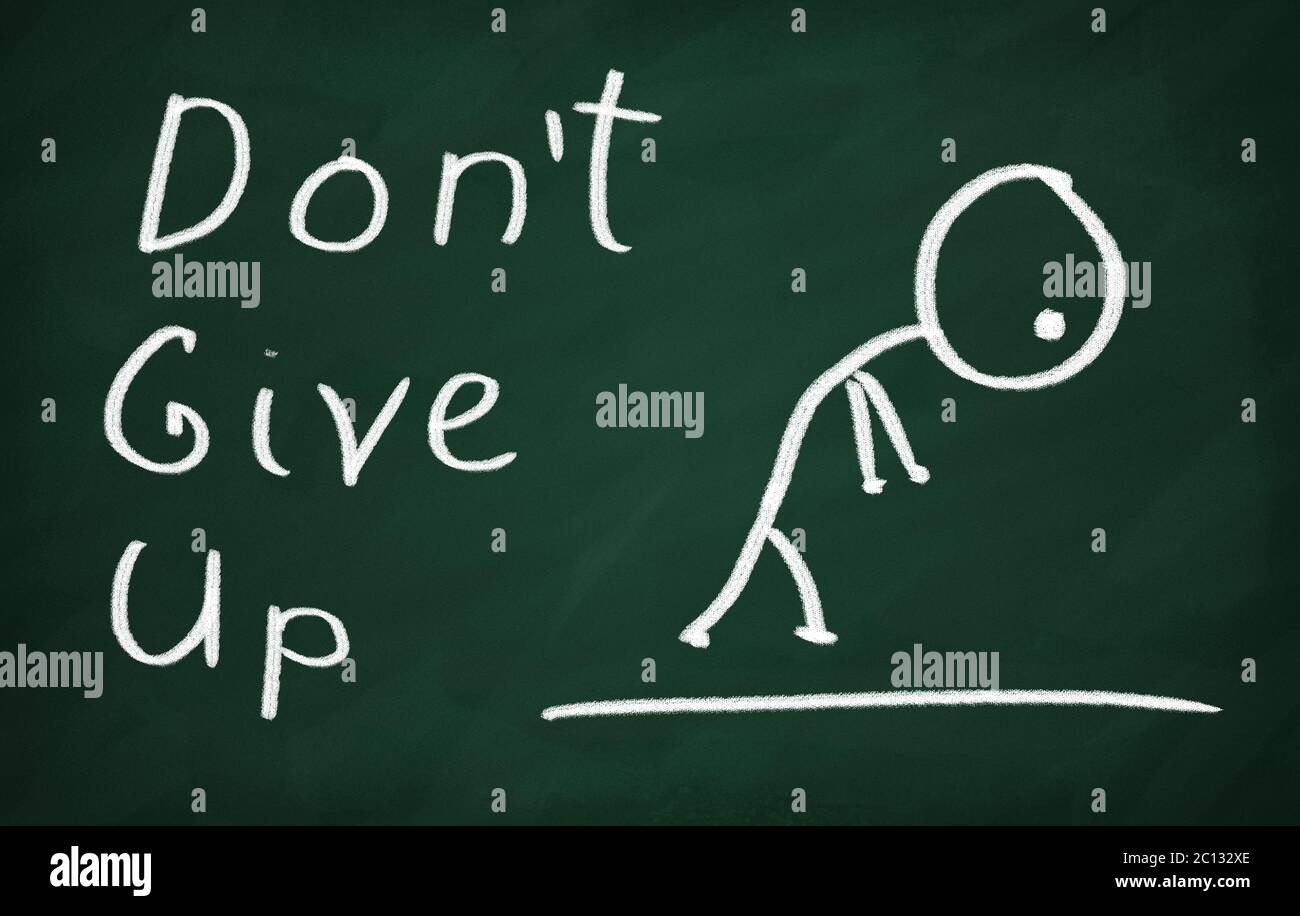 On the blackboard draw character and write Don't give up Stock Photo ...