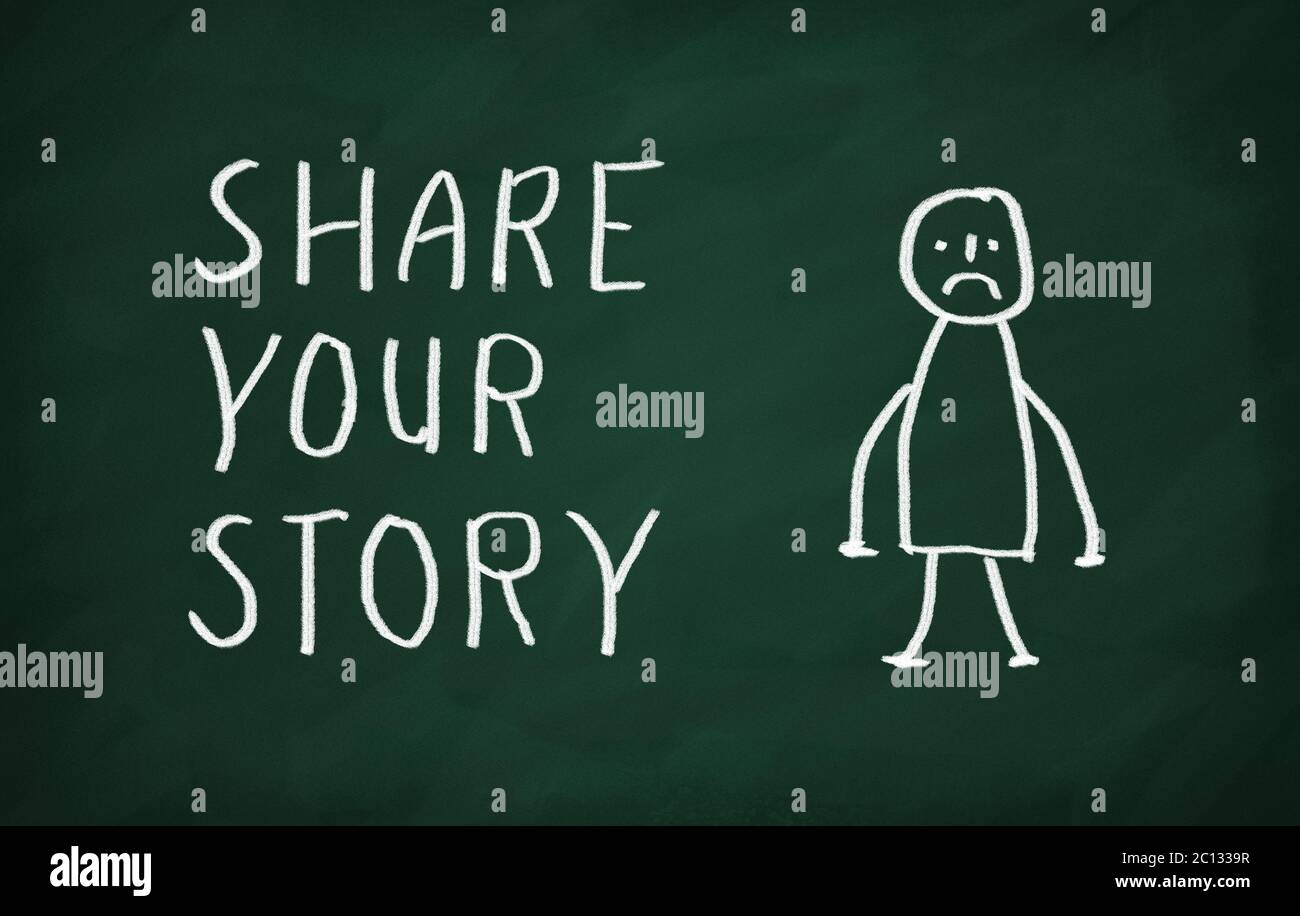 On the blackboard draw sad character and write Share your story Stock ...
