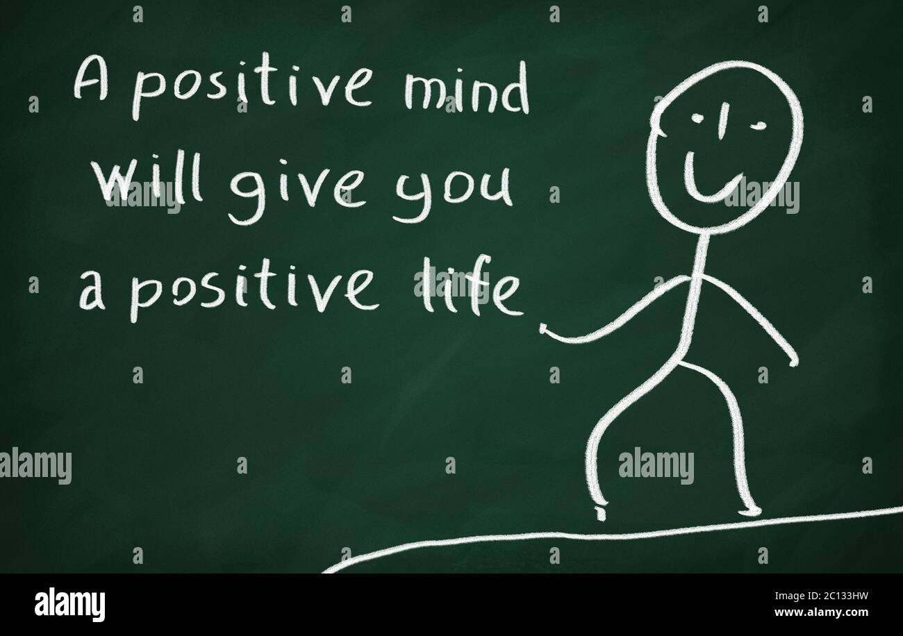 On the blackboard draw character and write A positive minds will give ...