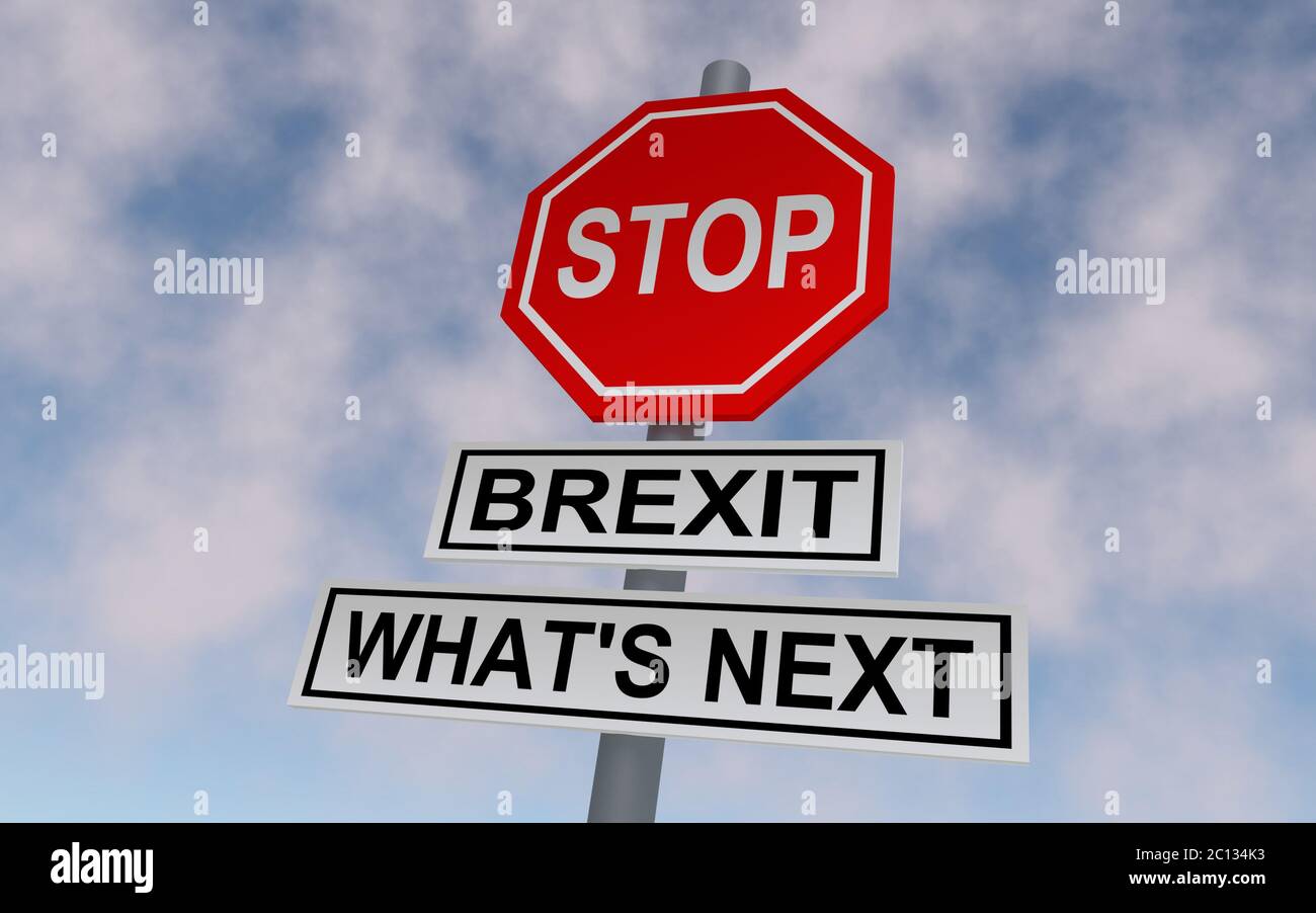 The road sign for Great Britain leaving EU. On the sign write STOP and ...