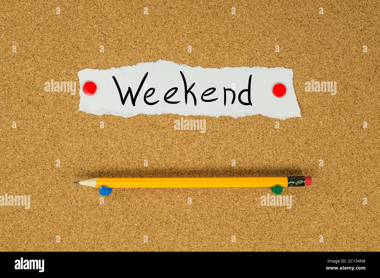 Weekend text note message pin on bulletin board Stock Photo - Alamy