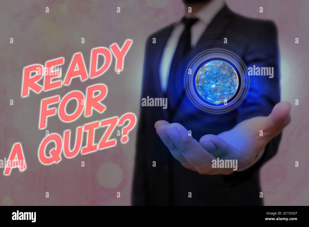 Word writing text Ready For A Quiz Question. Business photo showcasing ...