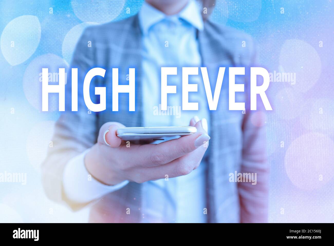 Conceptual hand writing showing High Fever. Concept meaning medical ...