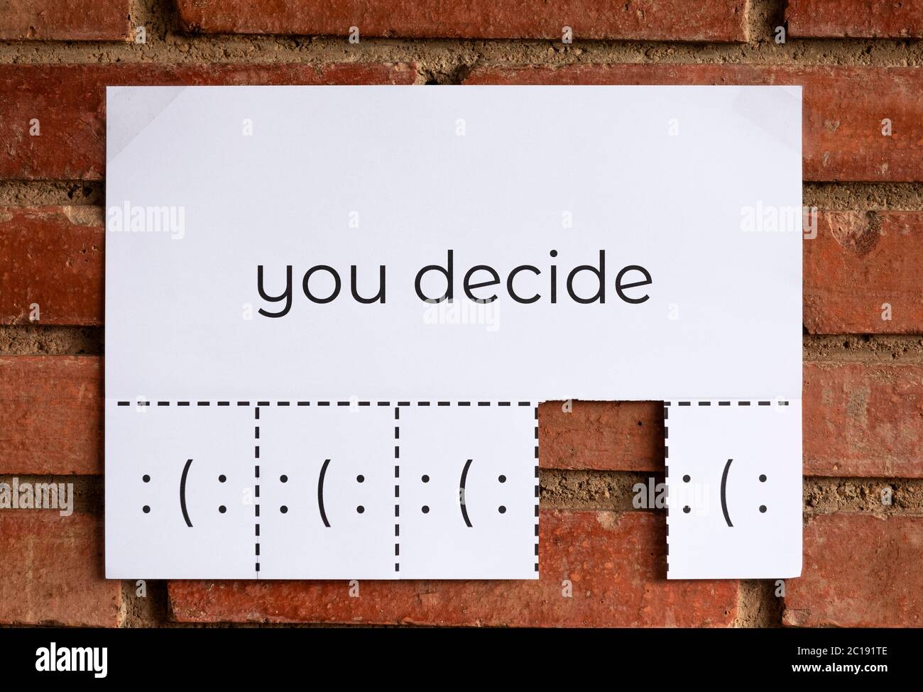 You Decide Happy Or Sad