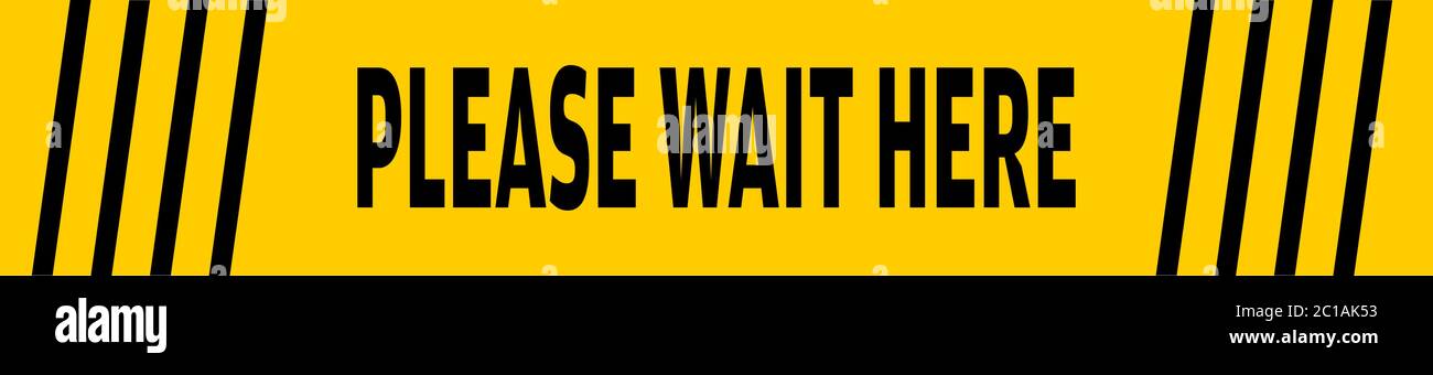 Please Wait Here High Alert Text Printable Banner Floor Sticker For ...
