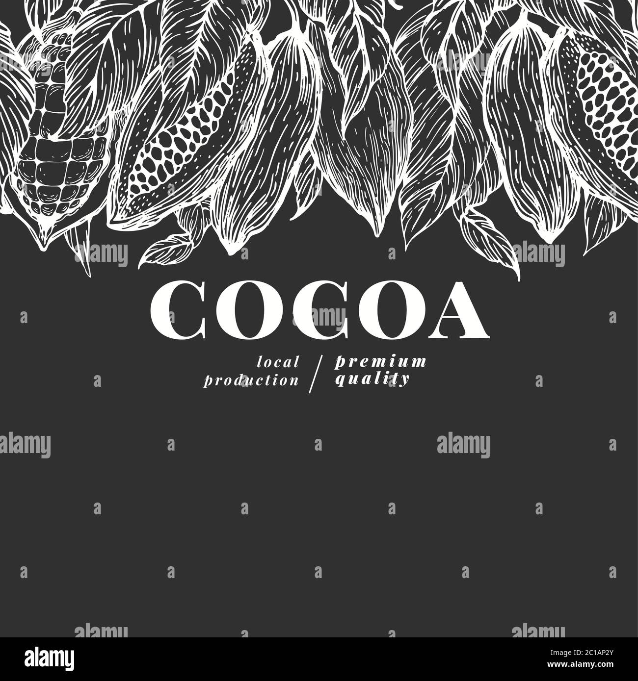 Hand drawn cocoa design template. Vector cacao plants illustrations on ...