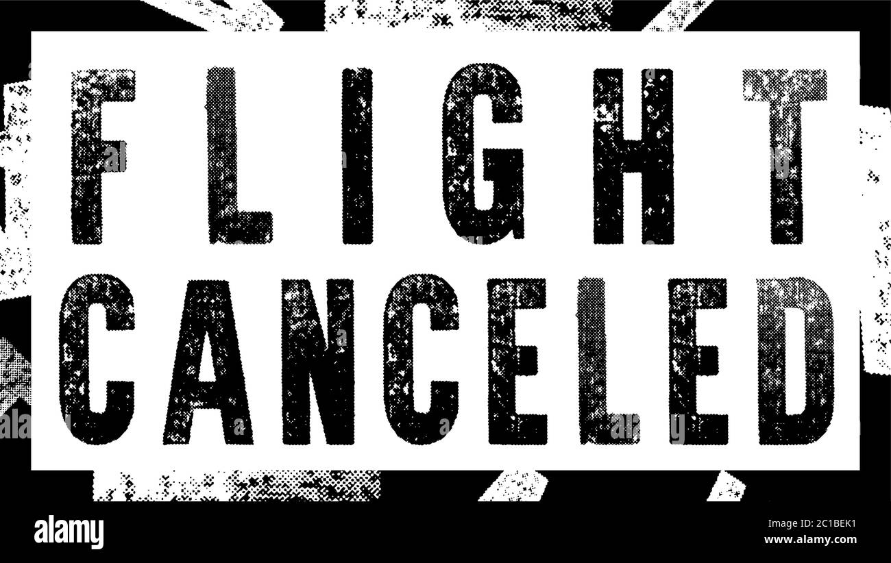 Black flight canceled stamp on white background Stock Vector Image ...