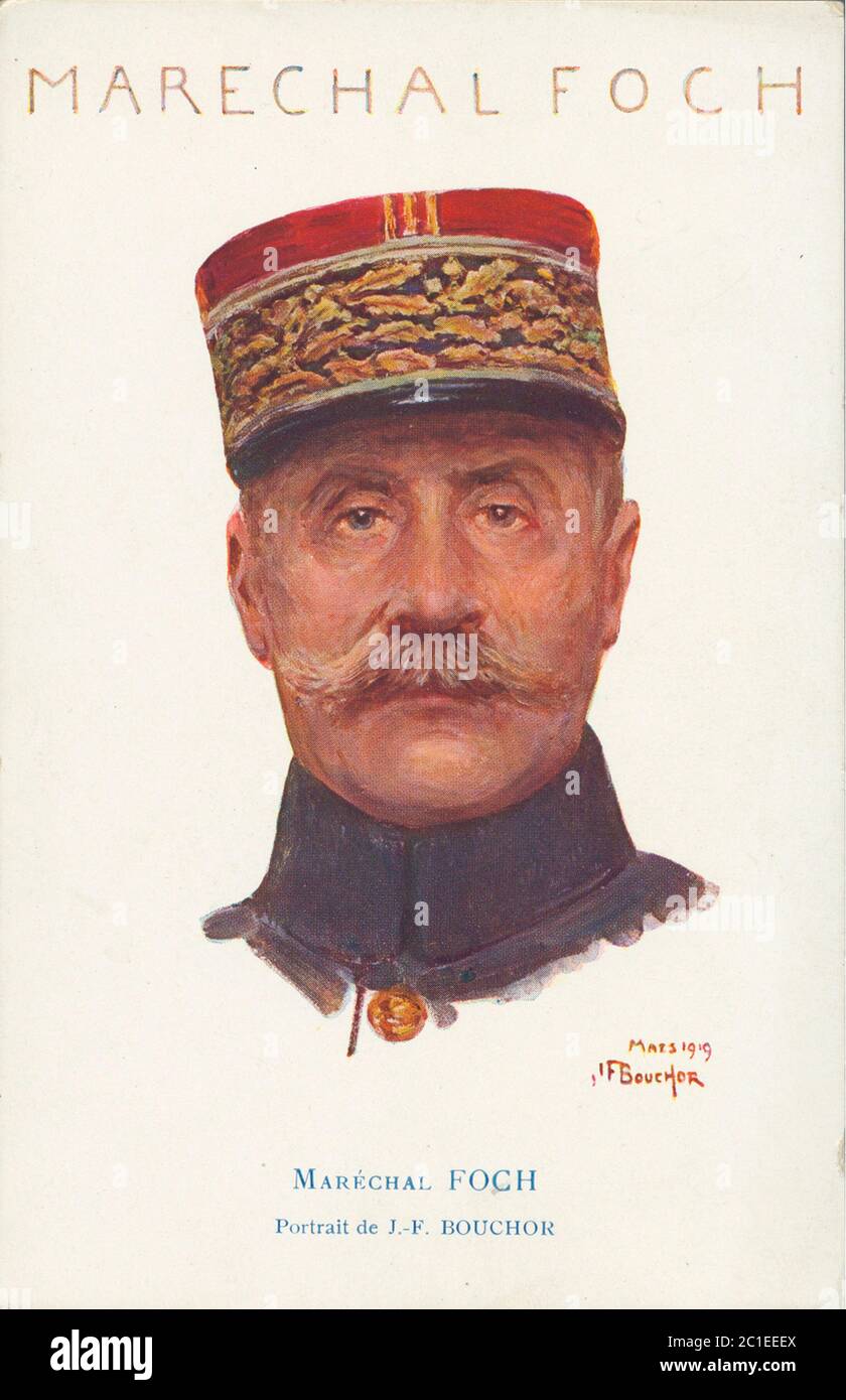 Ferdinand Foch (1851 – 1929) was a French general and military theorist ...