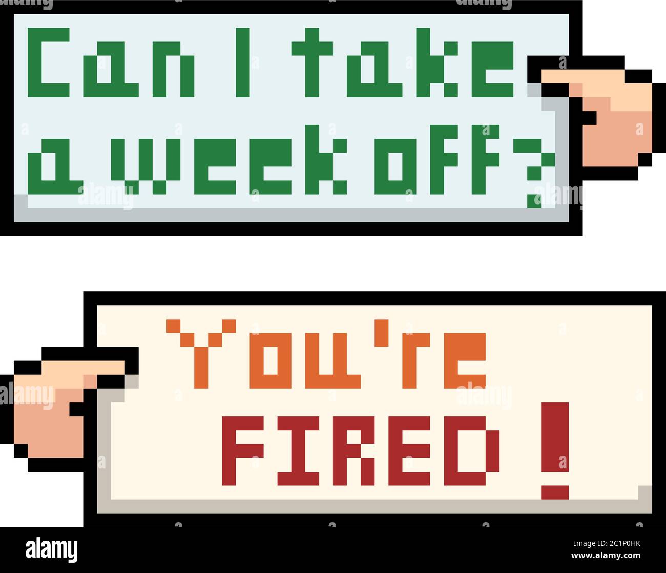 Your are fired vector hi-res stock photography and images - Alamy