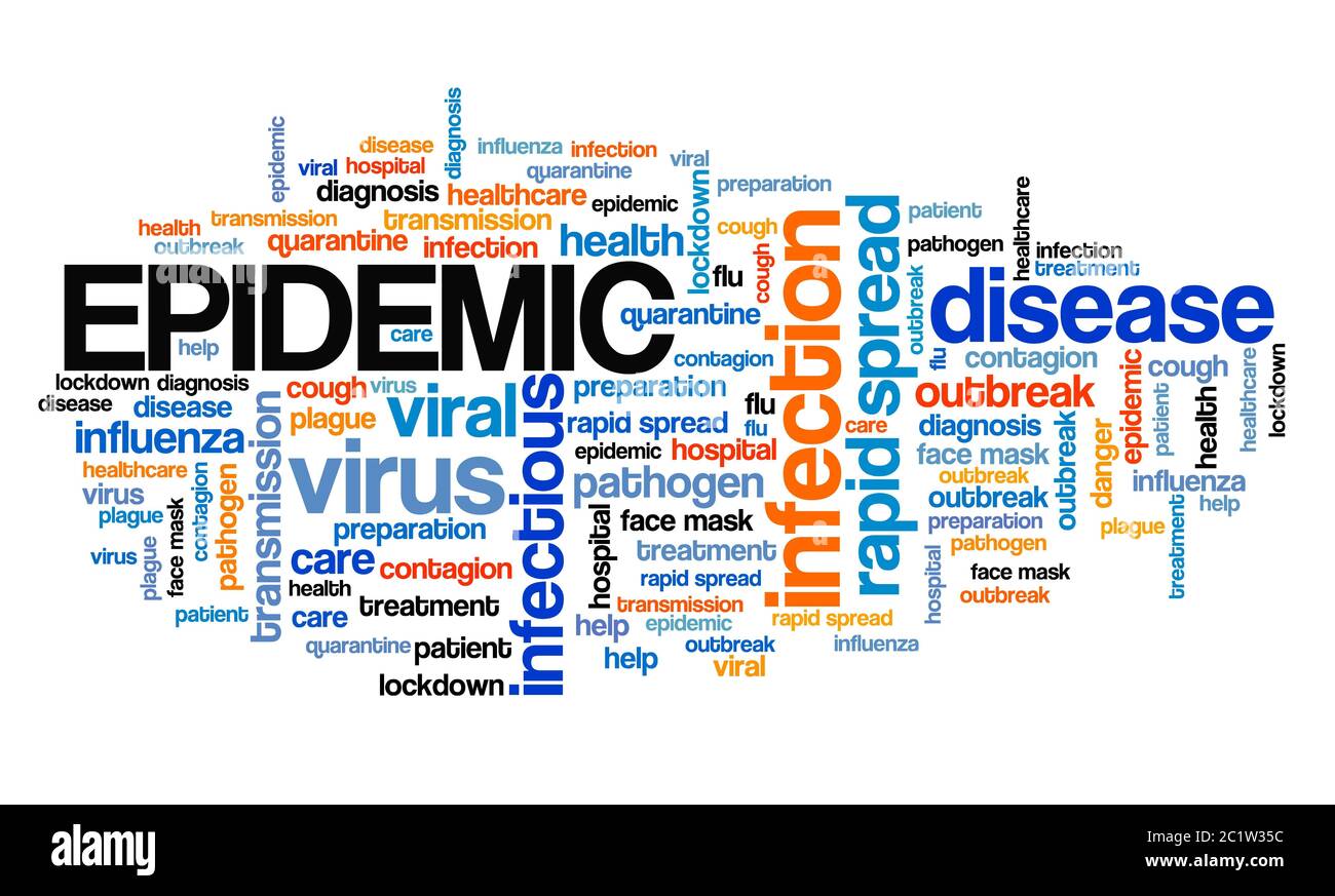 Epidemic word collage. Epidemic conceptual word cloud. Infectious ...