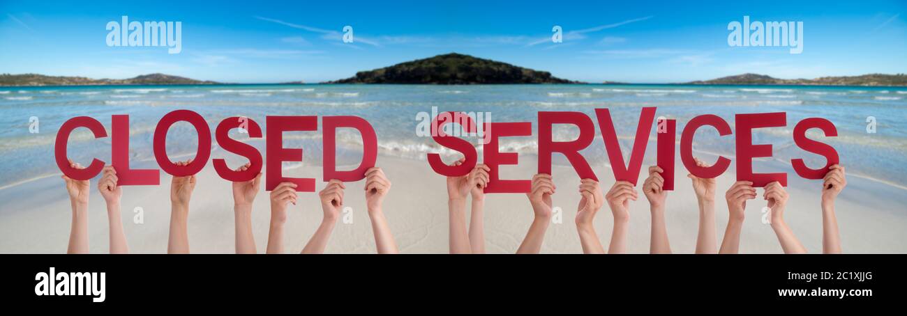 People Hands Holding Word Closed Services, Ocean Background Stock Photo ...