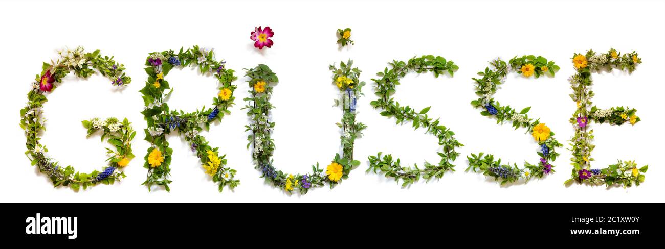 Flower And Blossom Letter Building Word Gruesse Means Greetings Stock Photo - Alamy