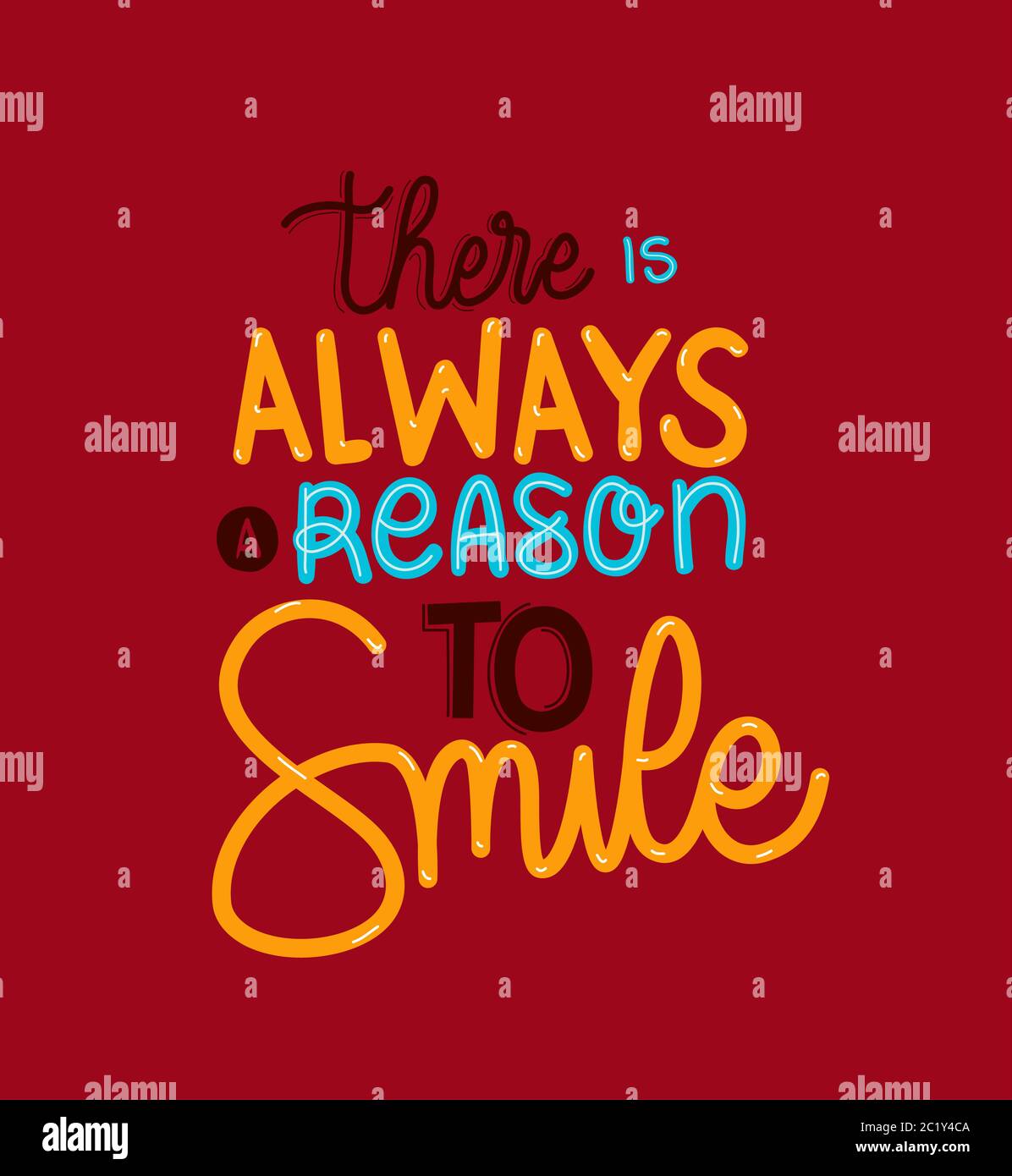 there is always a reason to smile lettering design of Quote phrase text ...