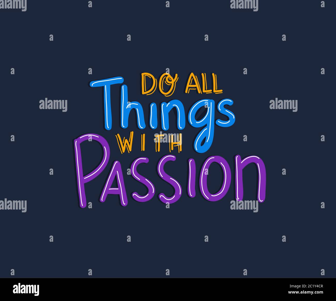 do all things with passion lettering design of Quote phrase text and ...