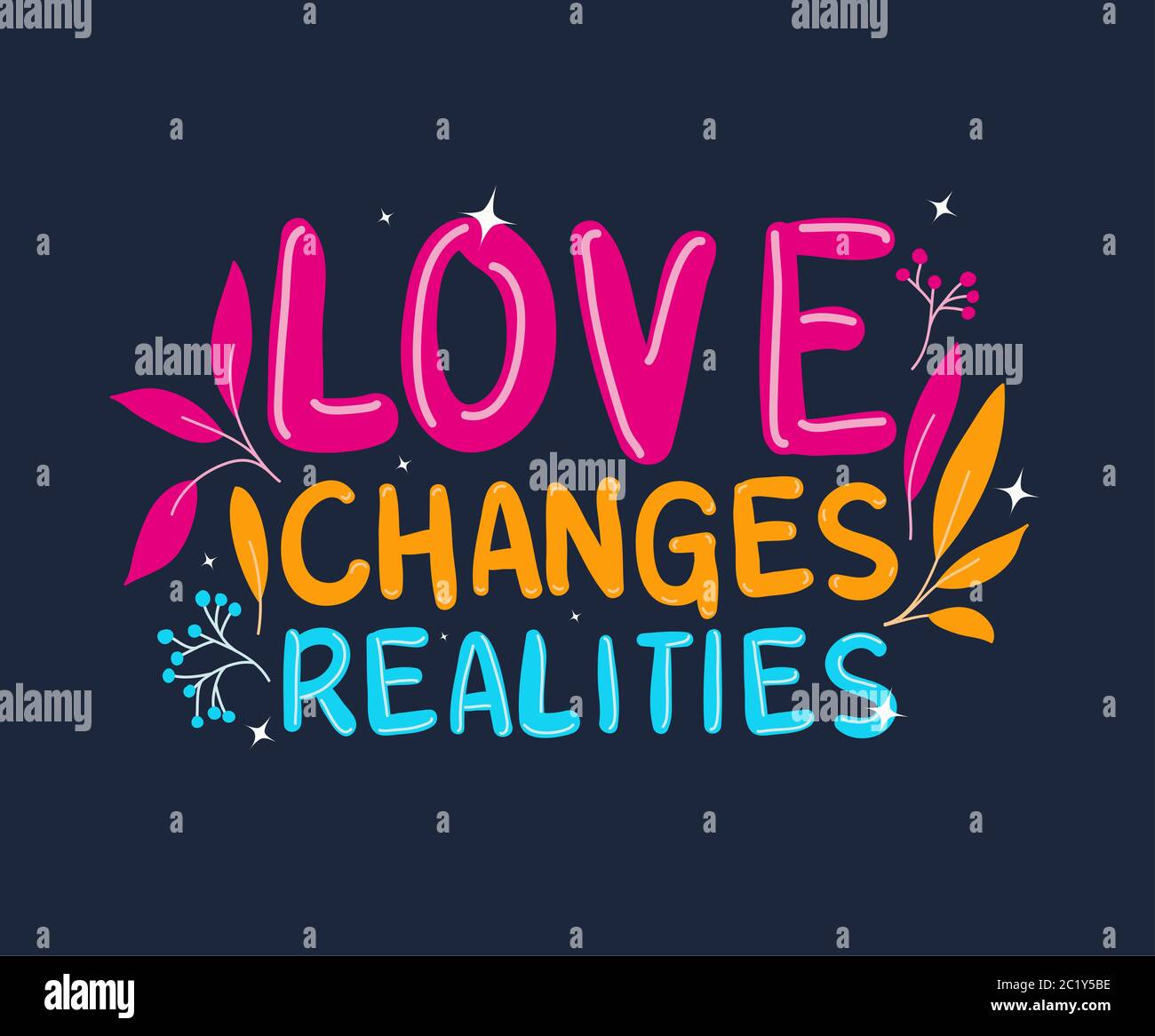 love changes realities lettering design of Quote phrase text and ...