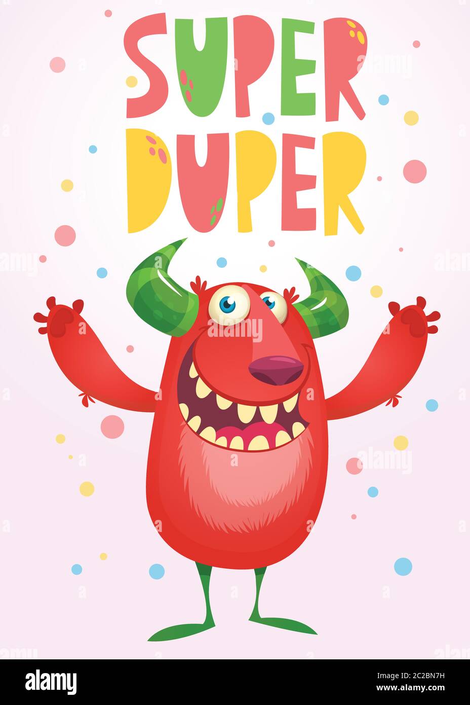 Happy cartoon red monster postcard with Super-Duper text bubble. Vector ...