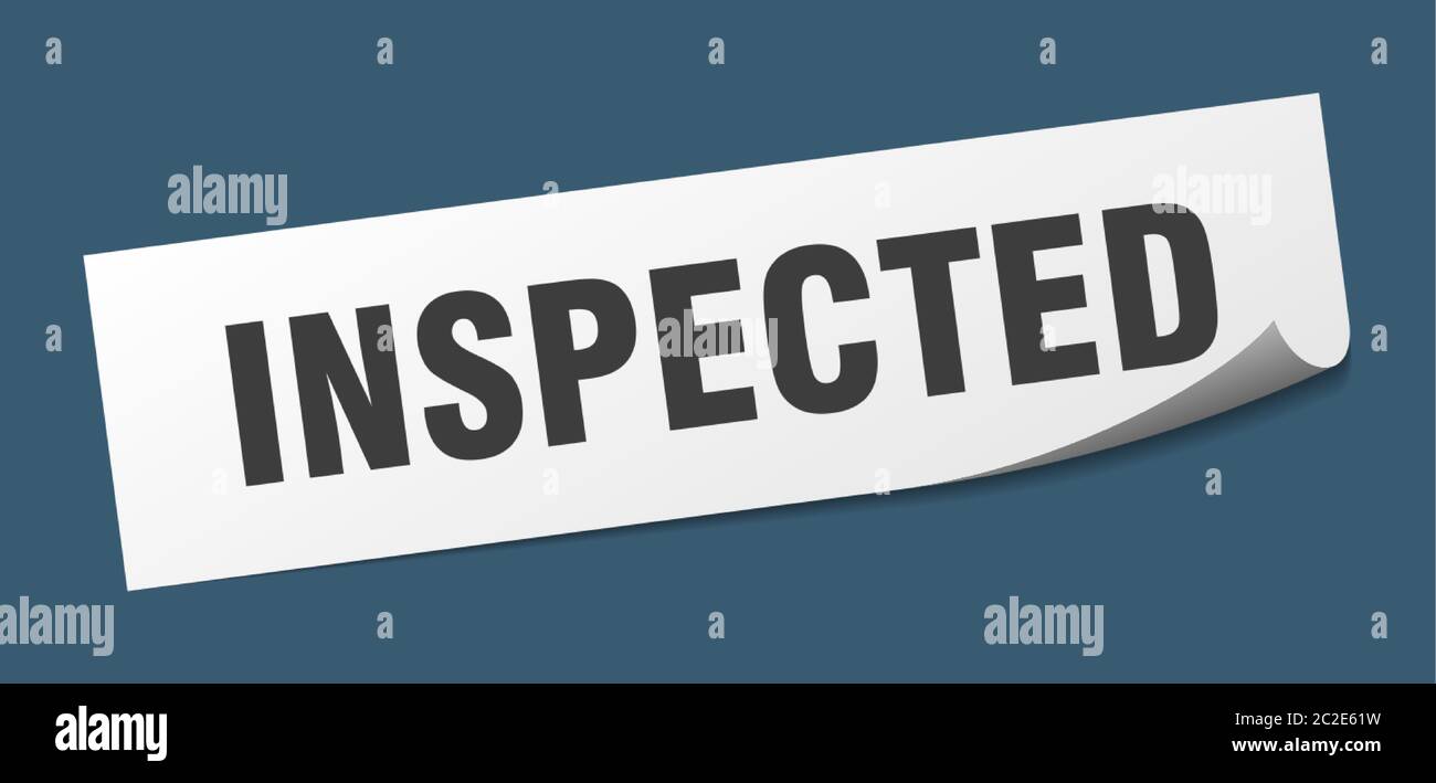 inspected sticker. inspected square isolated sign. inspected label ...