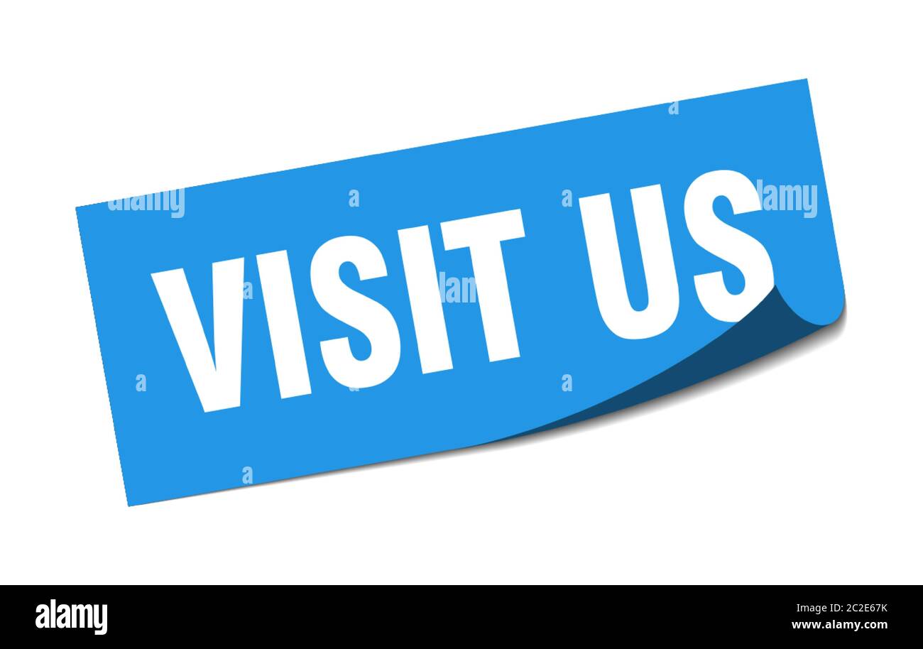 visit us sticker. visit us square isolated sign. visit us label Stock ...