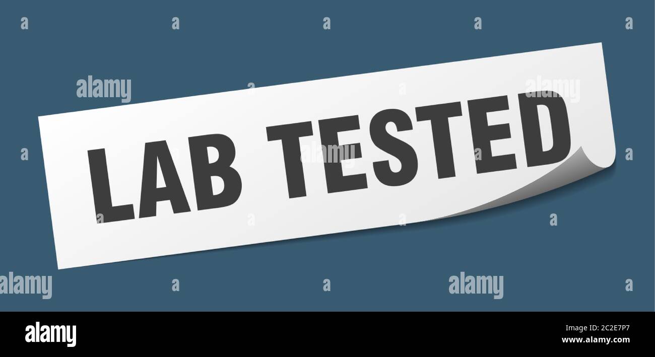 lab tested sticker. lab tested square isolated sign. lab tested label ...