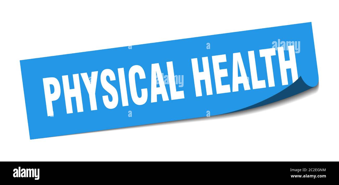 physical health sticker. physical health square isolated sign. physical ...