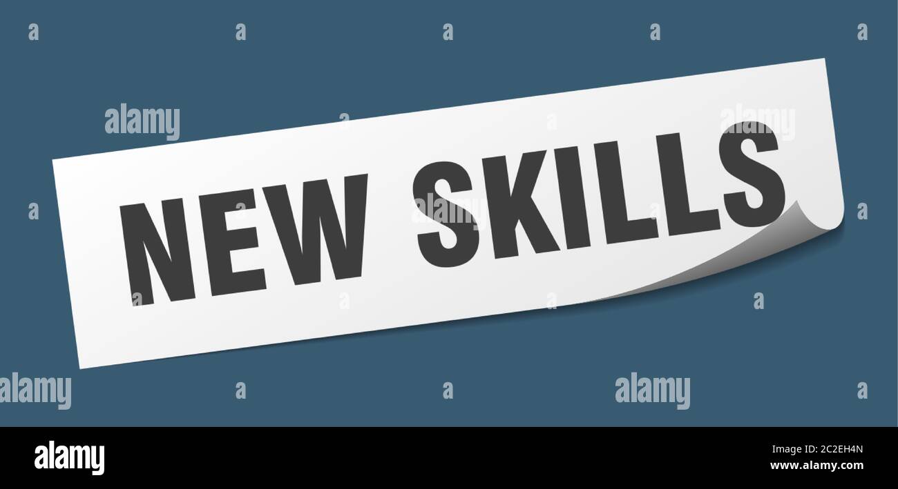 new skills sticker. new skills square isolated sign. new skills label ...