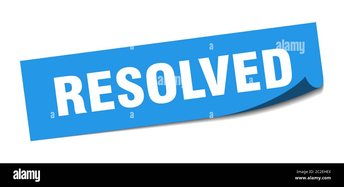 resolved sticker. resolved square isolated sign. resolved label Stock ...