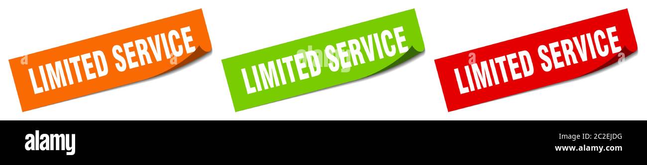 limited service sticker. limited service square isolated sign. limited ...