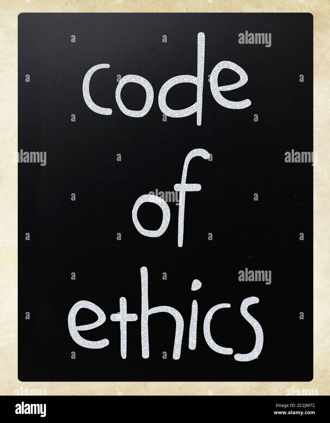 "Code of ethics" handwritten with white chalk on a blackboard Stock ...