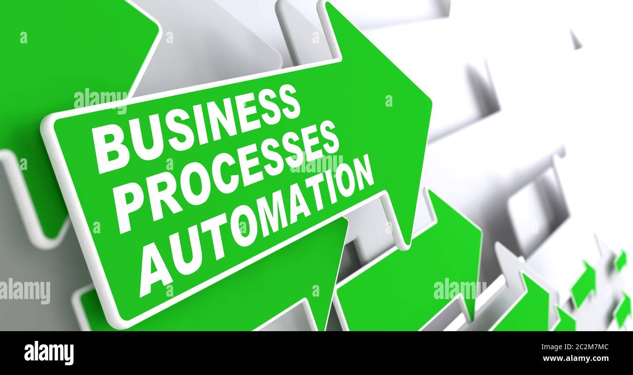 Business Processes Automation - Business Concept. Green Arrow with ...