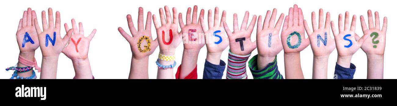 Children Hands Building Colorful Word Any Questions. White Isolated ...