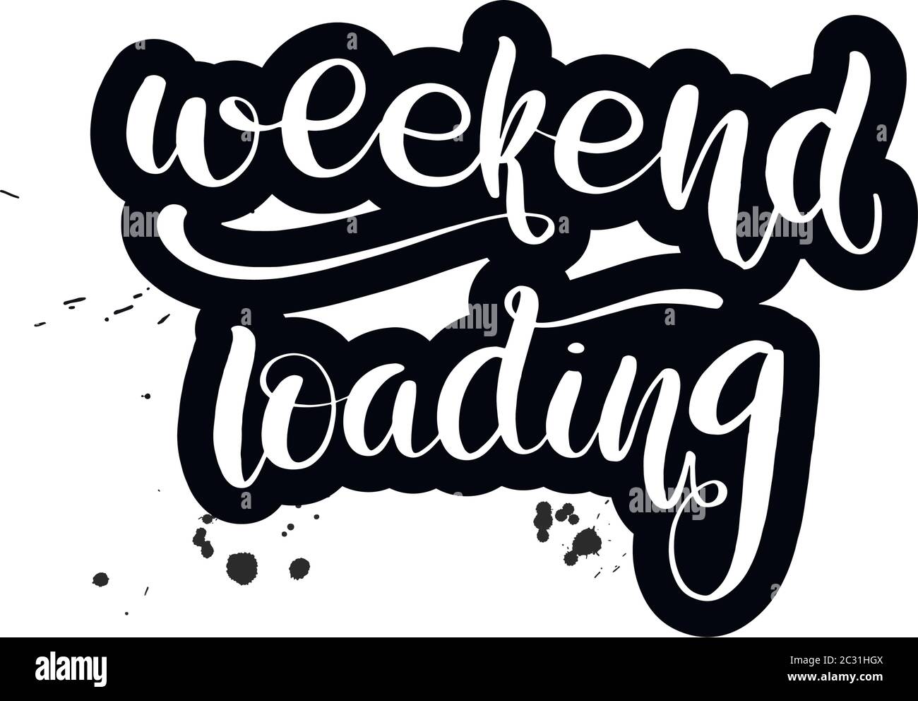Weekend loading Stock Vector Images - Alamy