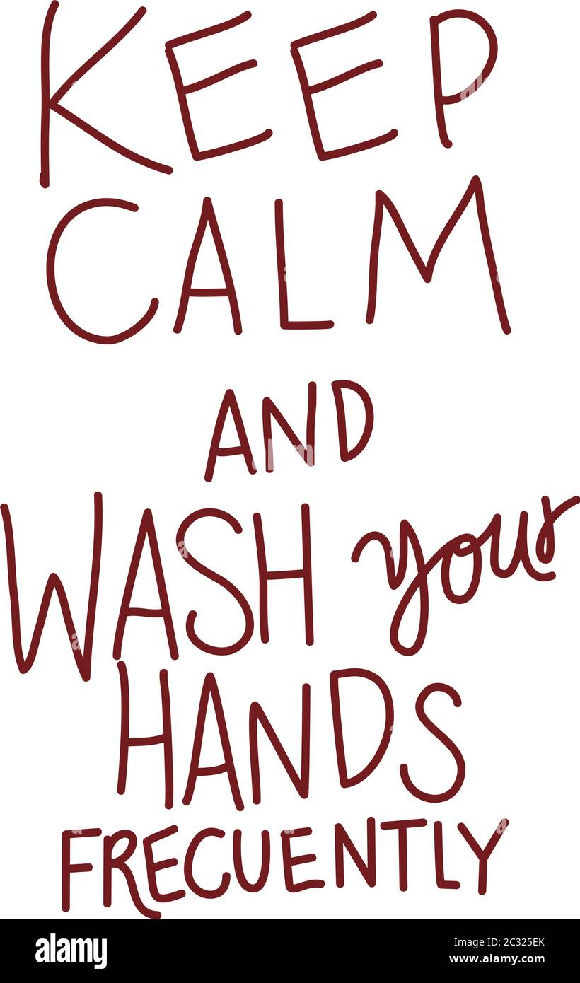 Keep calm and wash your hands text design of Happiness positivity and ...