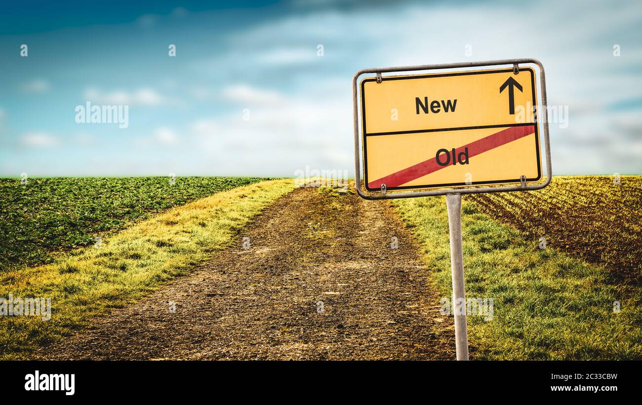 Street Sign to New versus Old Stock Photo - Alamy
