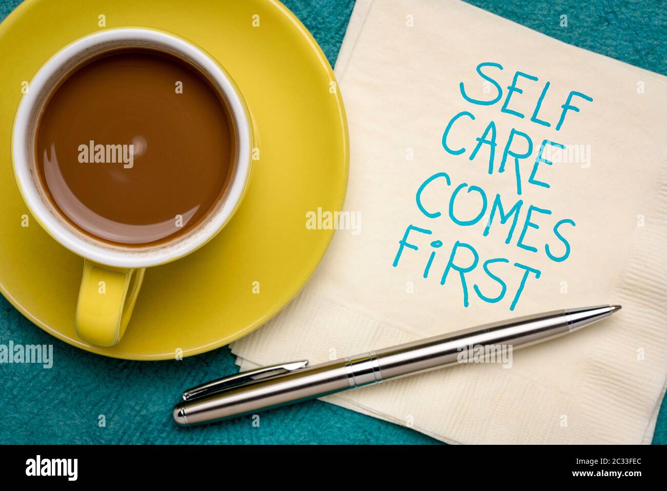 self care comes first inspirational reminder - handwriting on a napkin ...