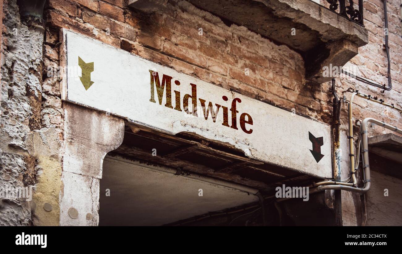 Street Sign to Midwife Stock Photo - Alamy