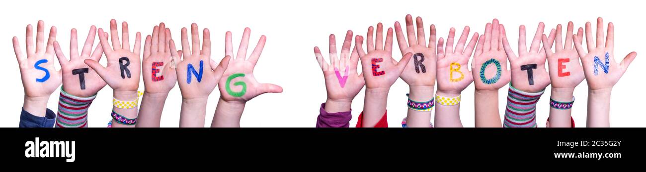 Children Hands Building Colorful German Word Streng Verboten Means ...